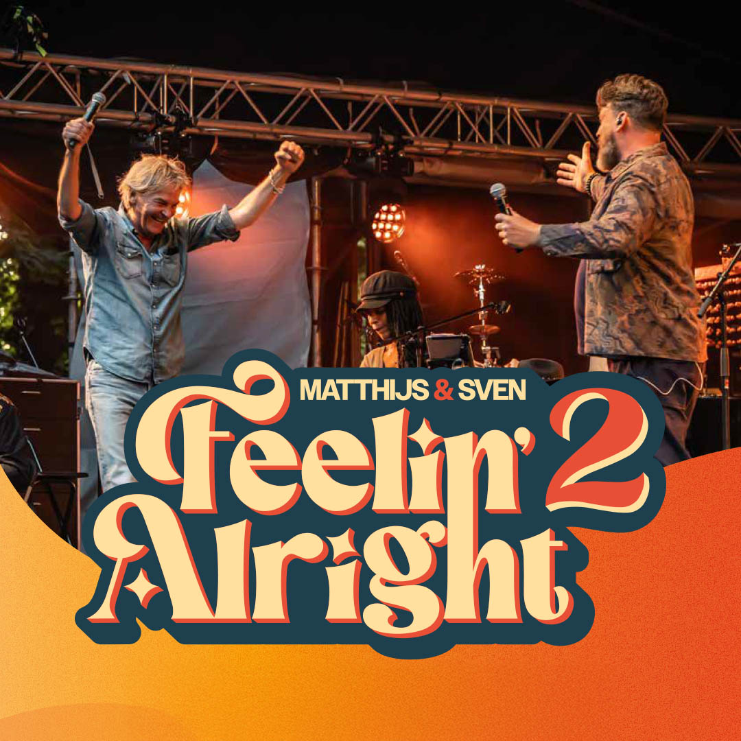 Feelin' Alright 2 - Openluchttheater Mariahout